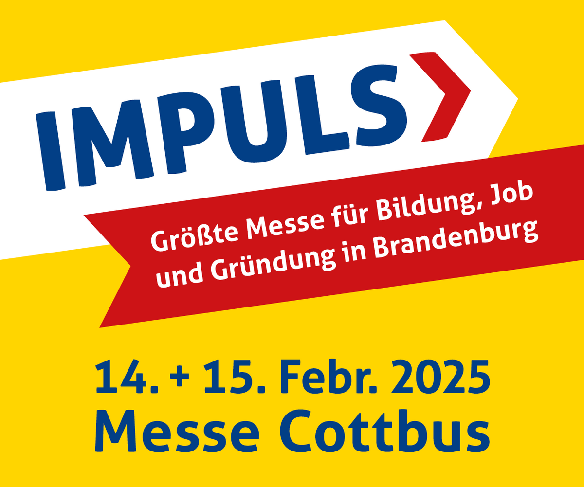 IMPULS 2025 – Jobs mit Zukunft! | IMPULS - Größte Messe für Bildung, Job und Gründung in Brandenburg